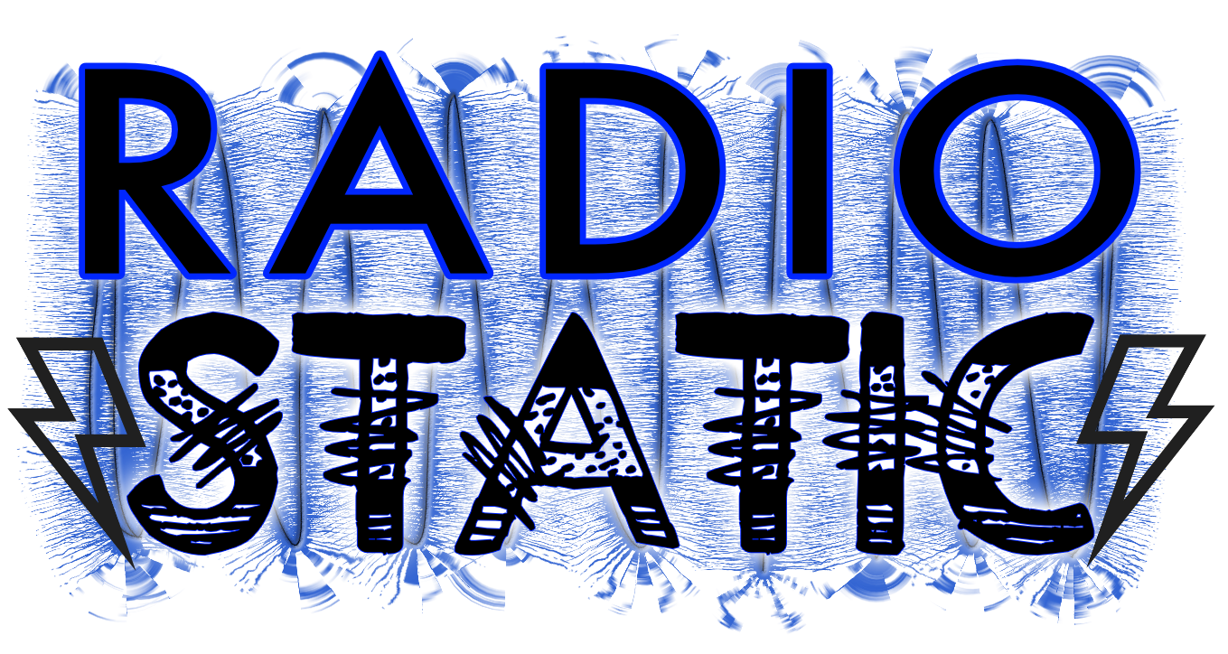 Radio Static – Varannan söndag 17:00-18:00 på Stockholms närradio 95,3 FM